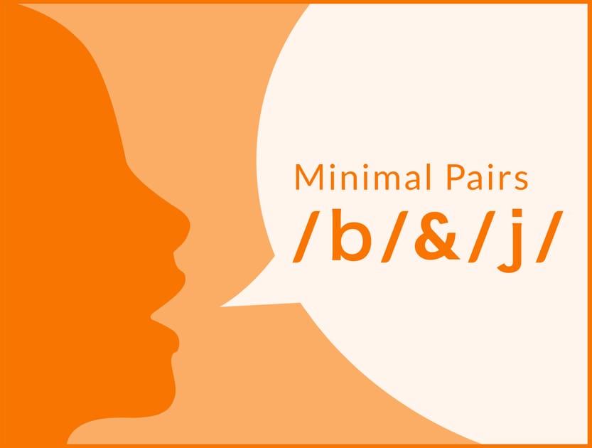 Minimal Pairs: /b/ & /j/ | Engoo